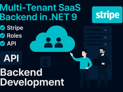 Multi-Tenant SaaS Backend in .NET 9 (Stripe + Roles + API) | Upwork