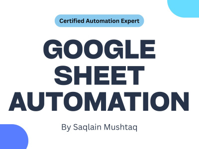 Google Sheets Automation | Apps Script | Spreadsheet Automation | Upwork
