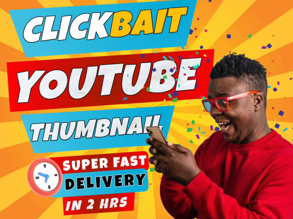A ClickBait, Eye-Catching YouTube Thumbnail | Upwork