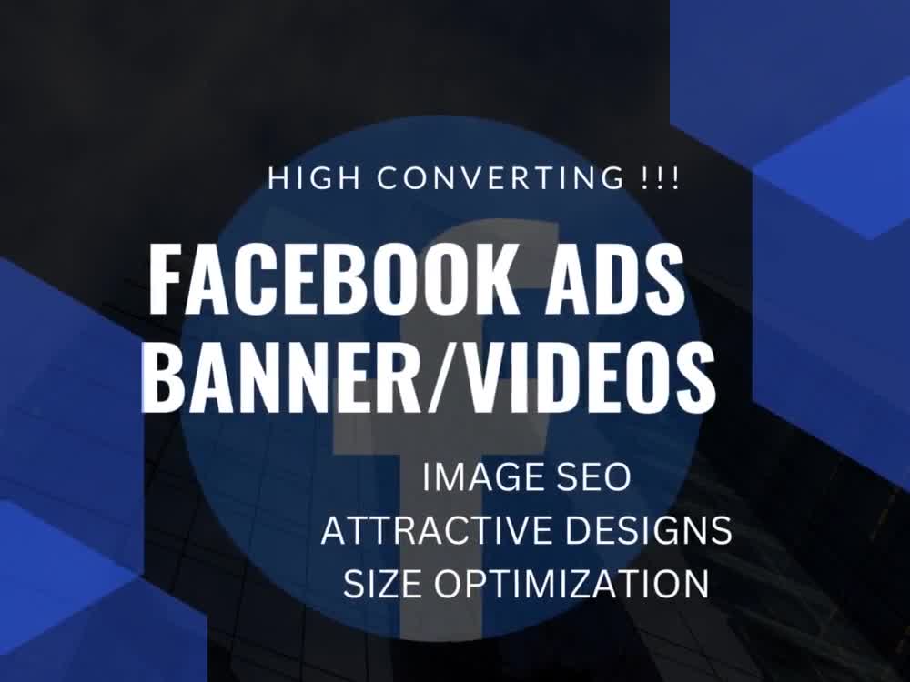 High converting Facebook Ads banner or Facebook Ads video design | Upwork