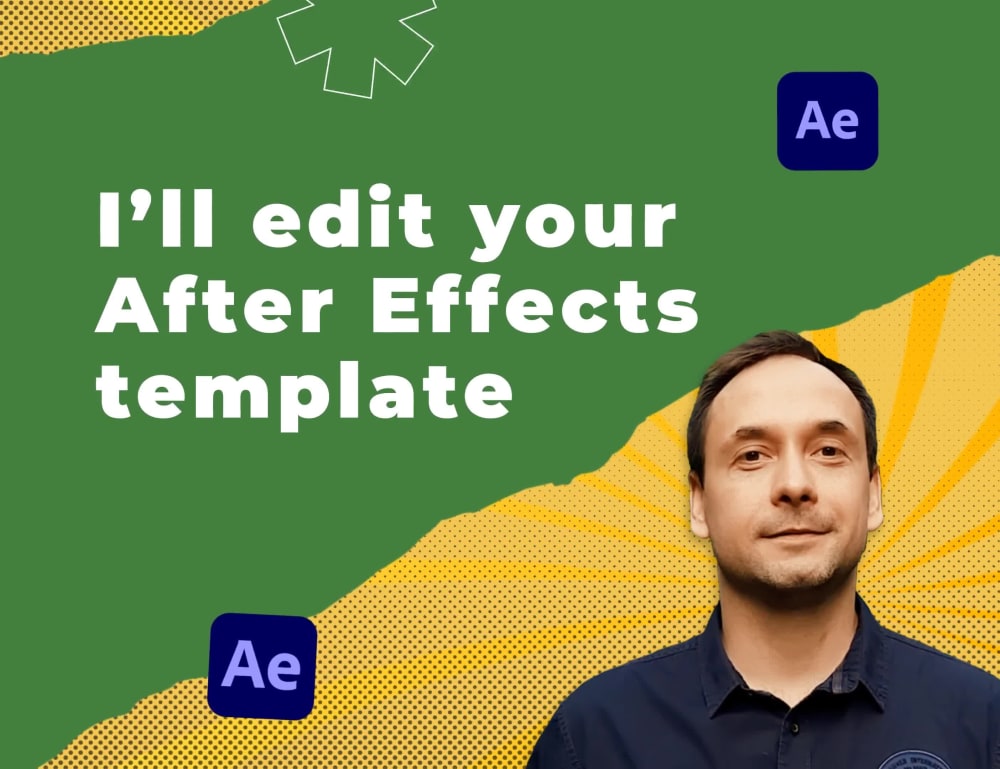 Your After Effects template edited in line with your requirements | Upwork