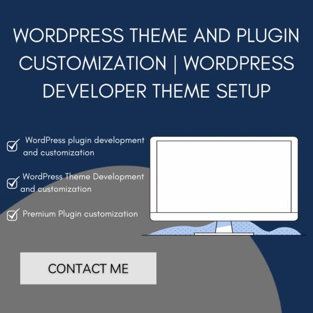 Wordpress Theme And Plugin Customization Wordpress Theme Setup Upwork