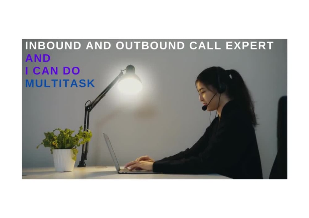 An excellent Inbound and Outbound Caller. Also, I can do multitasking. | Upwork