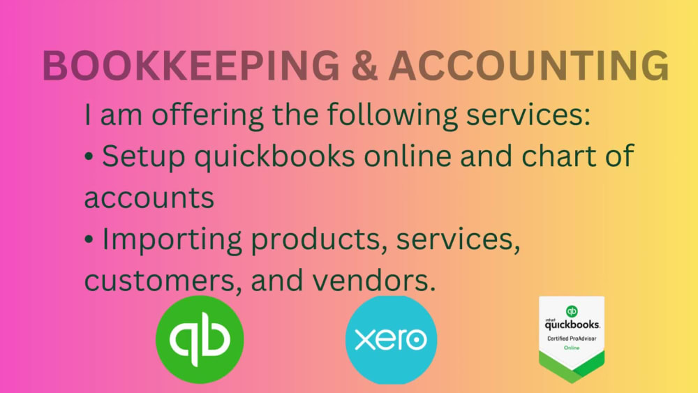 Bookkeeping Setup Catch Up And Clean Up Using Quickbooks Online And