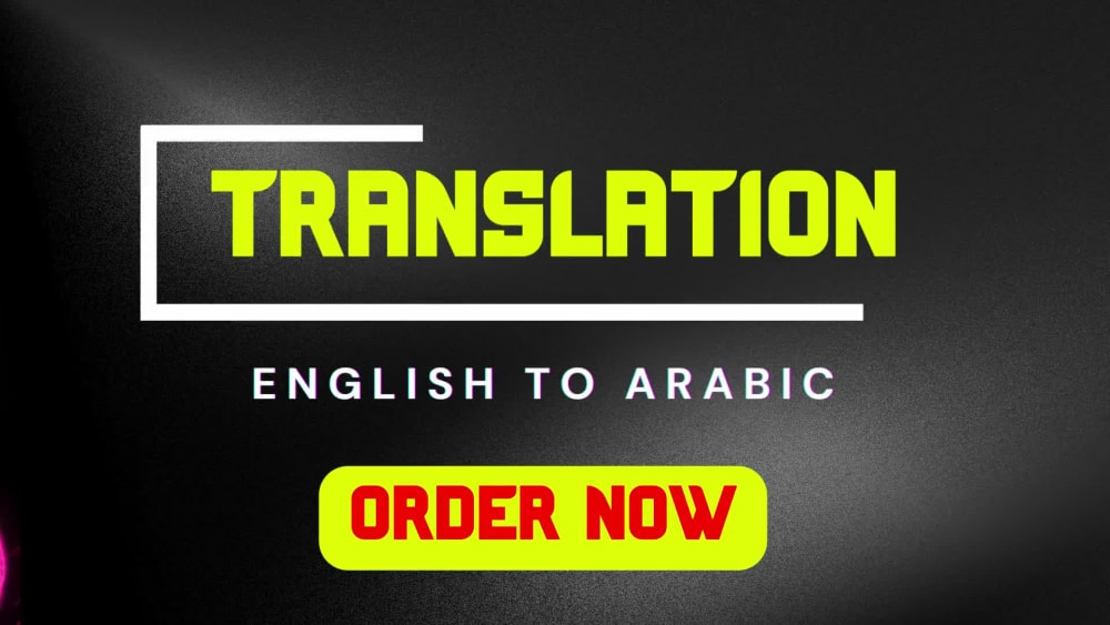 High-quality english to arabic translation | Upwork