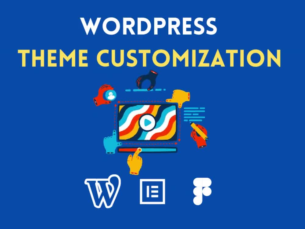 Wordpress Theme Customization Wordpress Developer Theme Setup Upwork