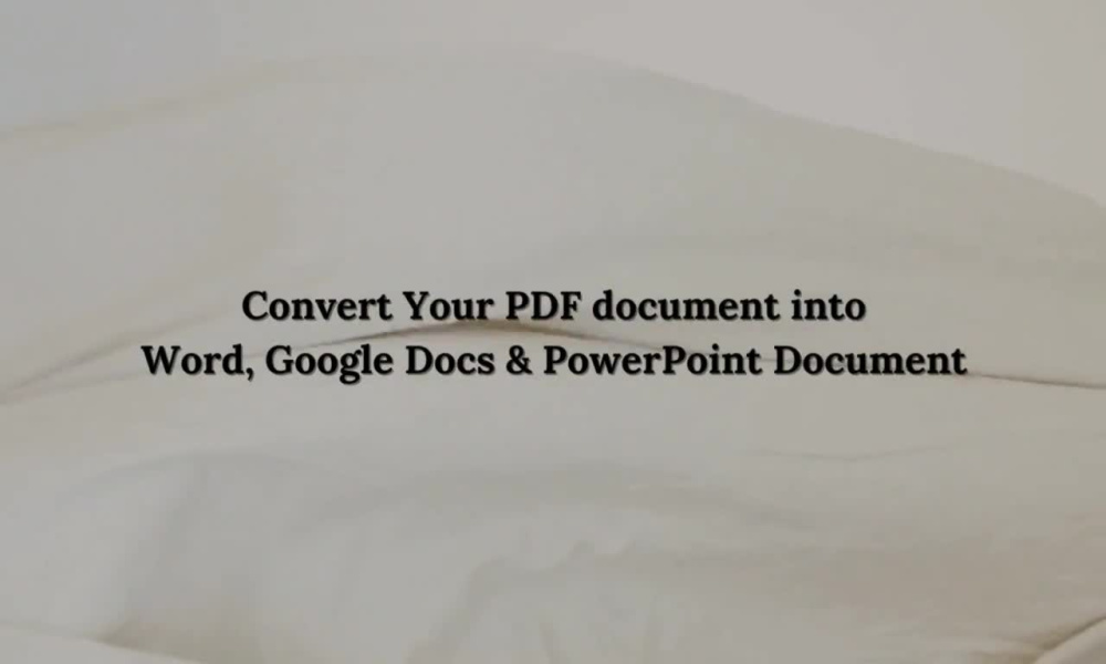 A Pdf file converted to editable Word, Docs or PowerPoint document | Upwork