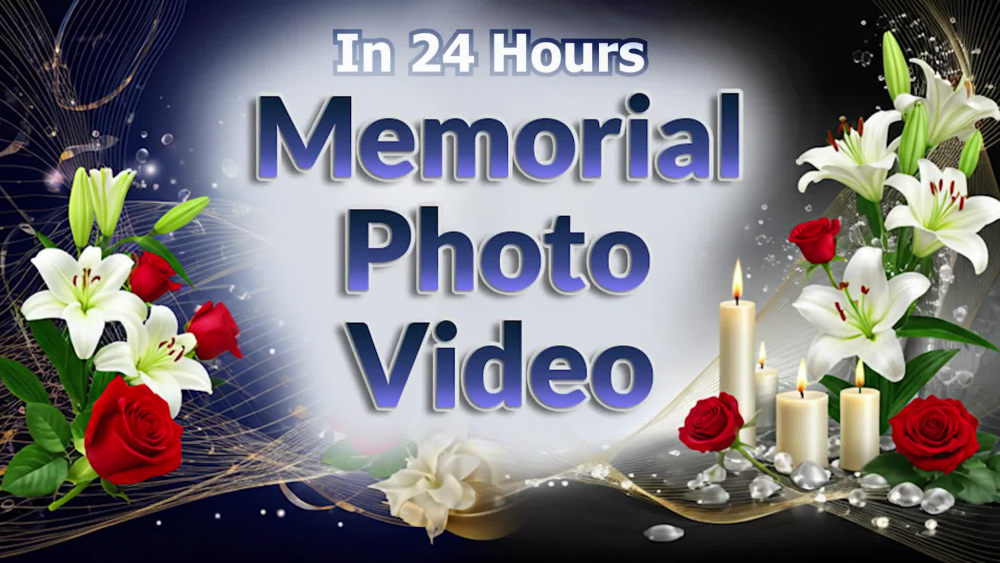 Memorial photo video and funeral slideshows in 24 hours | Upwork