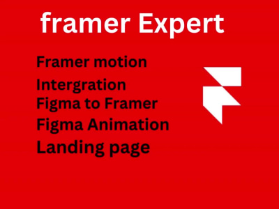 Figma to Framer,framer website Framer Motion Famer animation | Upwork