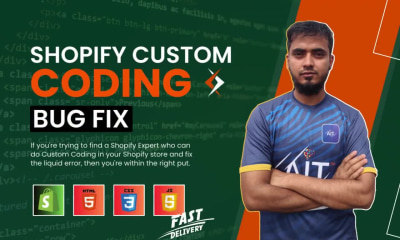 Shopify custom coding, shopify bugs fixing, shopify store design | Upwork