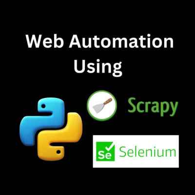 Web automation using scrapy, selenium python | Upwork