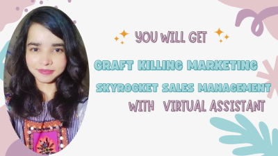 Craft killing marketing | Skyrocket Sales Management with Virtual Assistant | Upwork