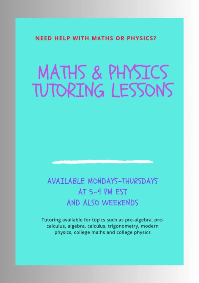 A tutoring session in Mathematics and/or Physics | Upwork