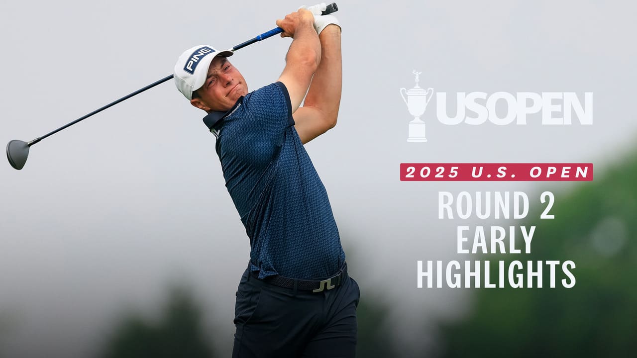 2025 U.S. Open Highlights: Round 2, Early