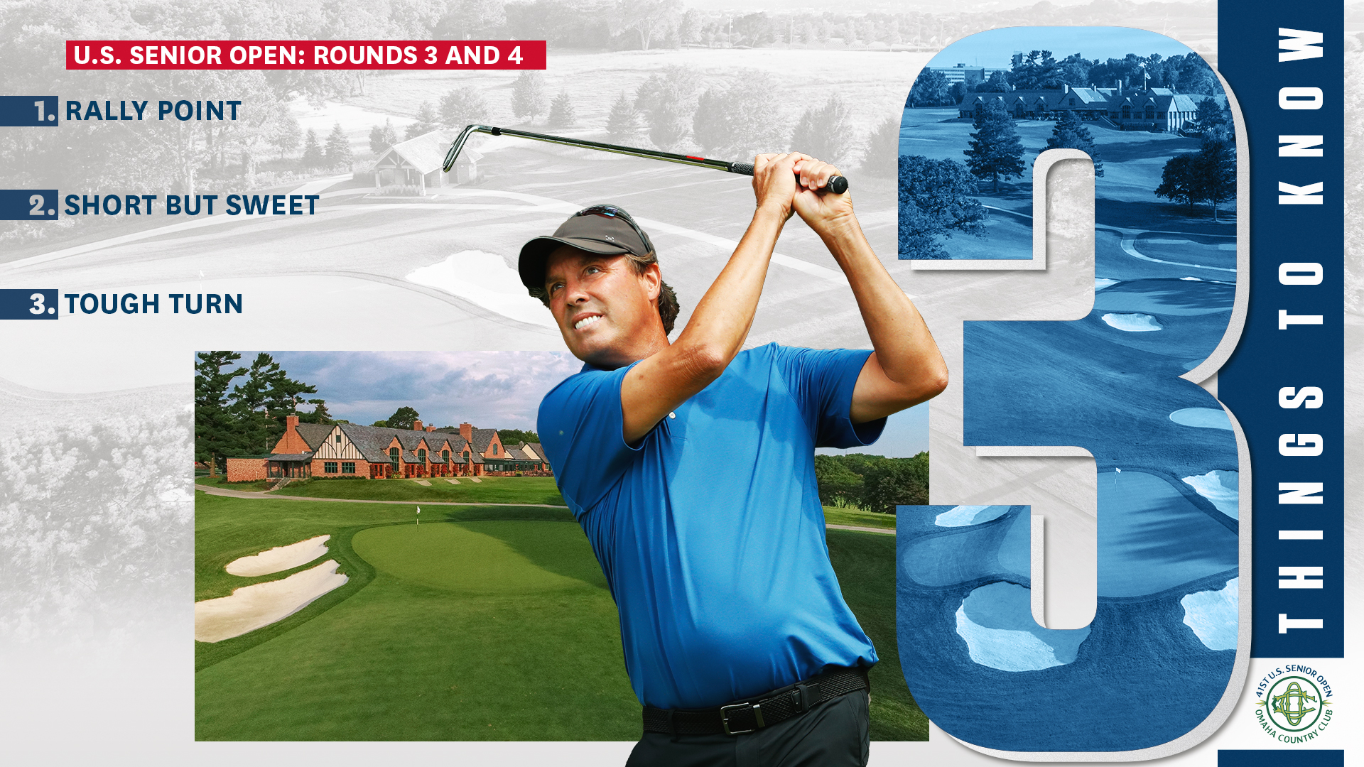 3 Things to Know: Rounds 3 and 4, 41st U.S. Senior Open