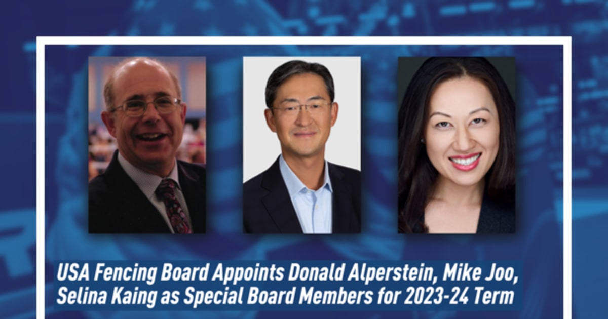 USA Fencing Board Appoints Alperstein, Joo, Kaing as 2023-24 Special ...