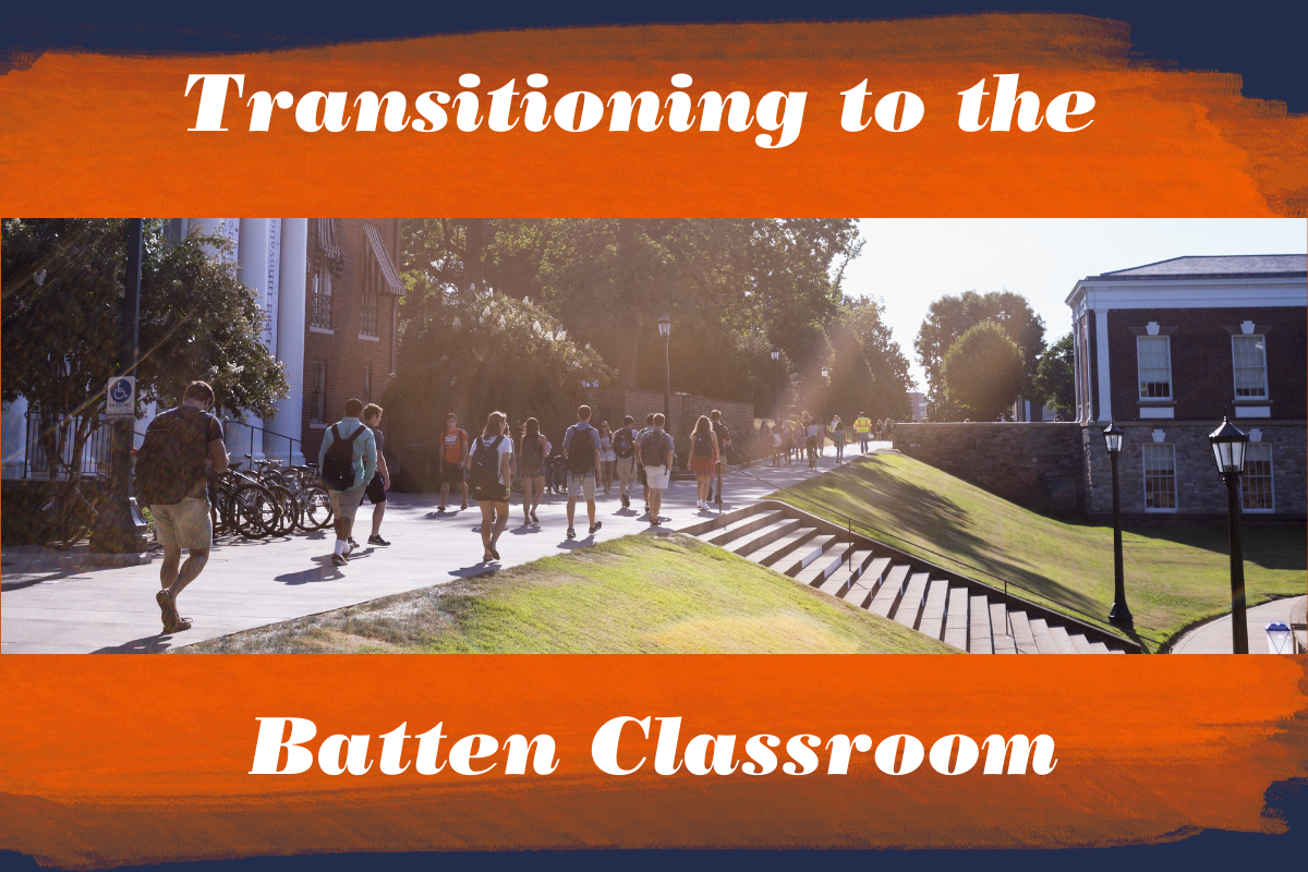 Transitioning to the Batten Classroom | Frank Batten School of ...
