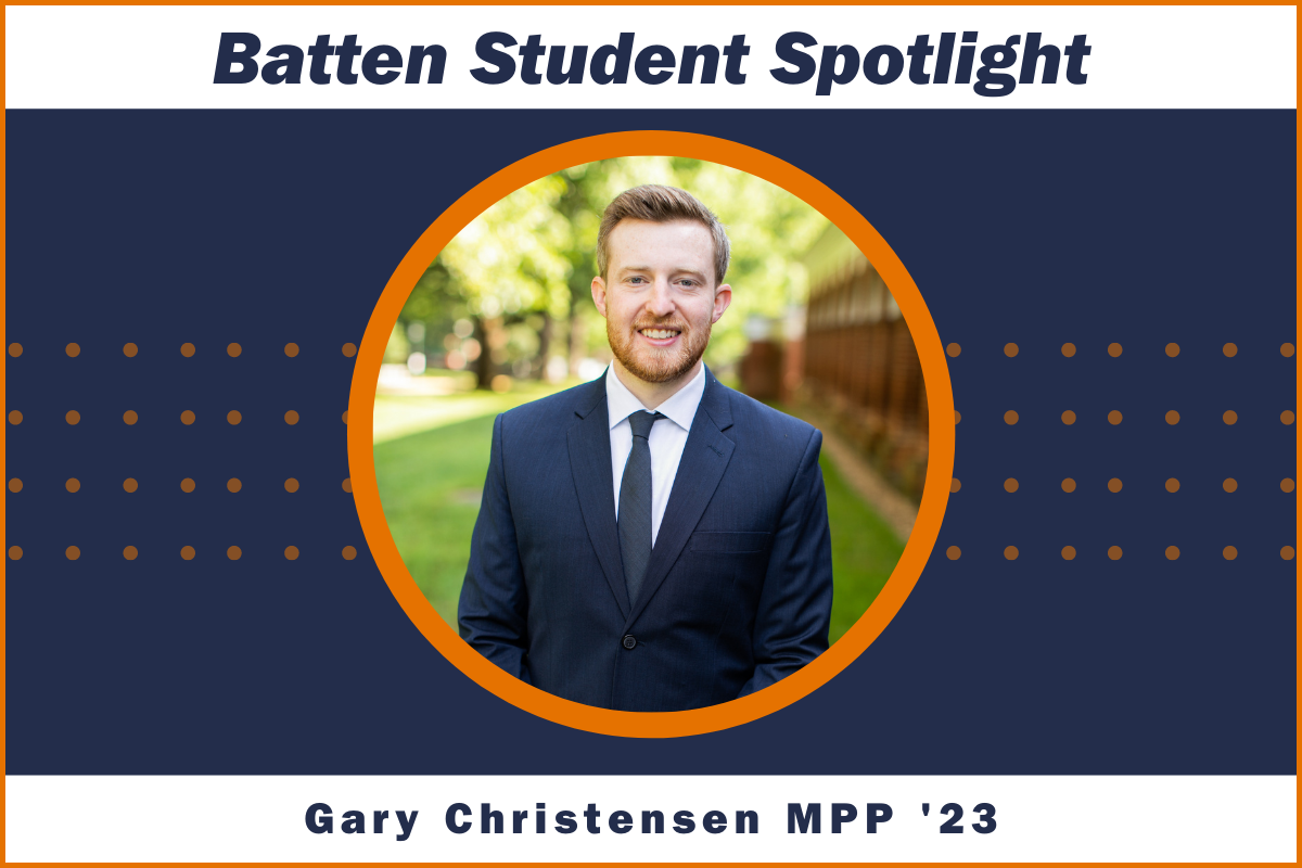 Batten Student Spotlight: Gary Christensen MPP '23 | Frank Batten ...