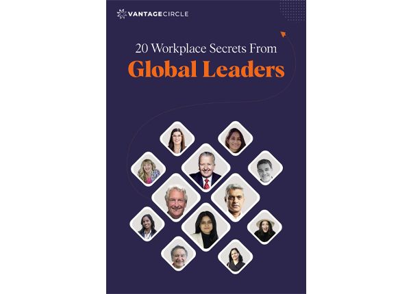 20 Workplace Secrets From Global Leaders - Download PDF