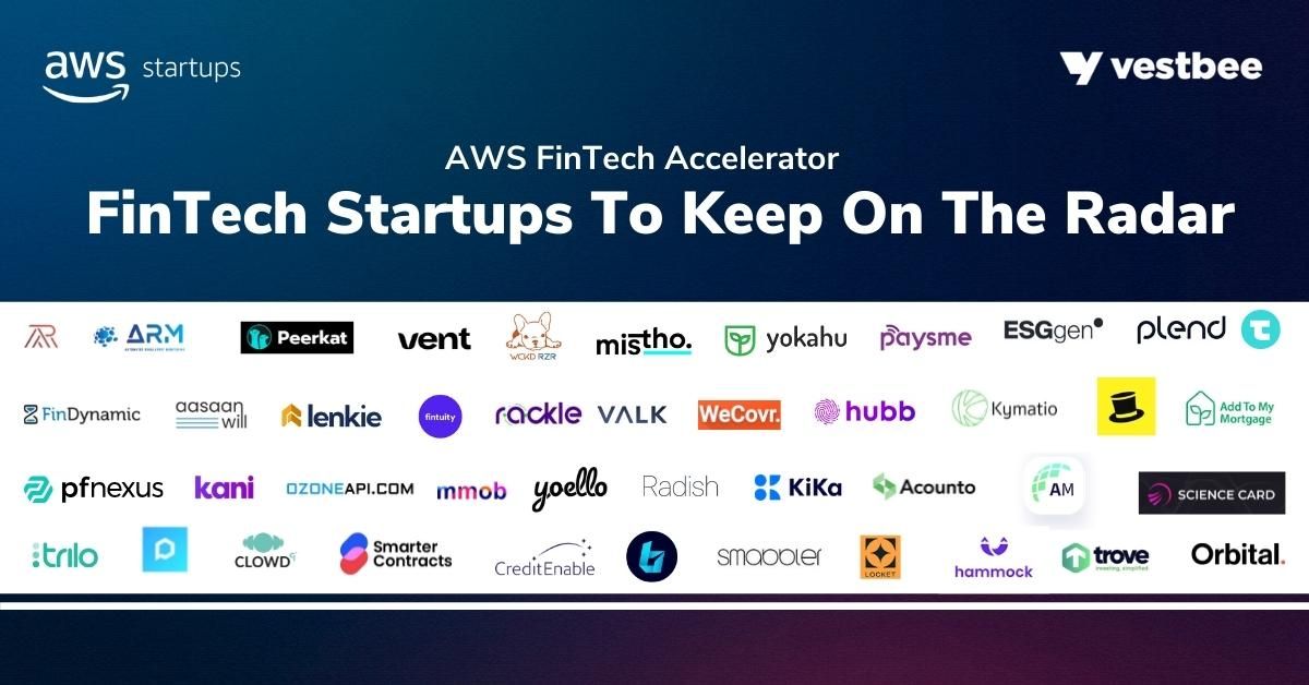 Early-Stage FinTech Startups To Keep On The Radar | Vestbee
