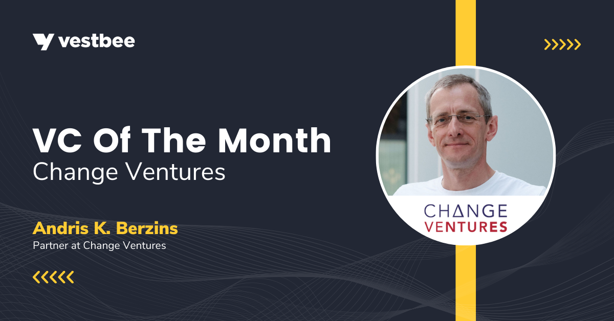 VC Of The Month - Change Ventures | Vestbee