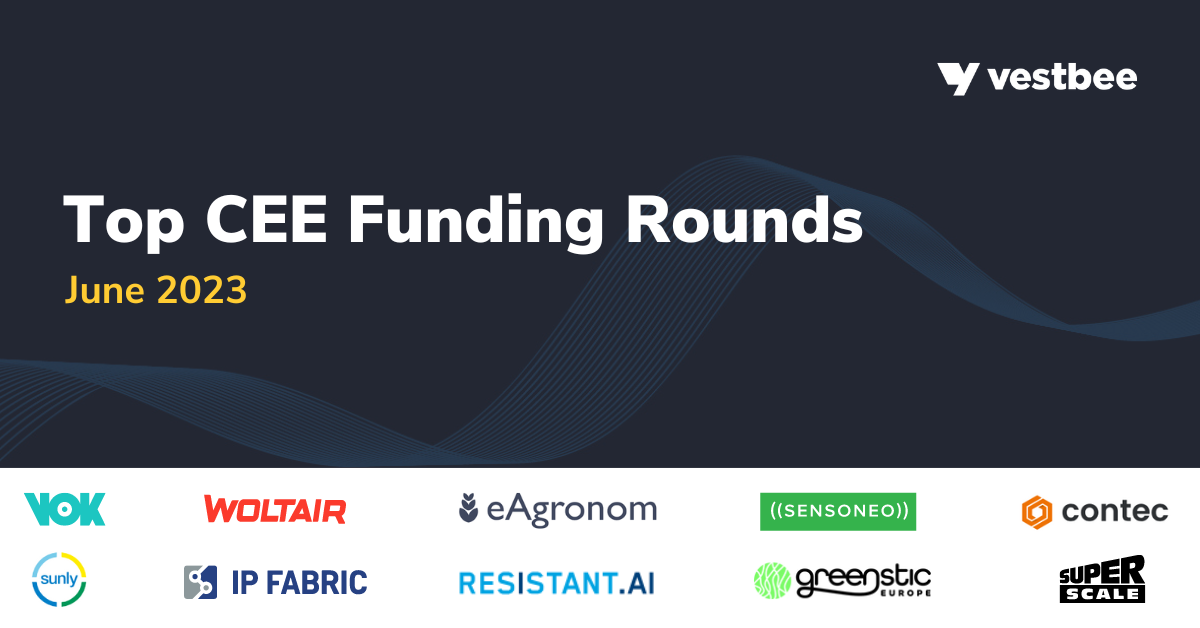 TOP CEE Funding Rounds Closed In June 2023 | Vestbee