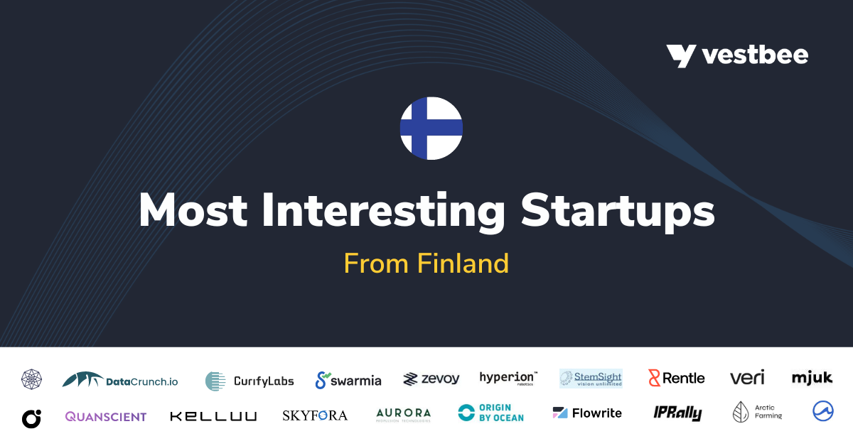 Most Interesting Startups from Finland to Watch | Vestbee