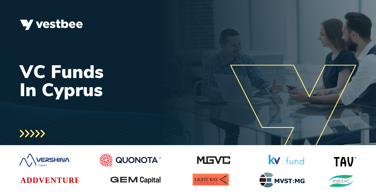 Top VC Funds In Cyprus To Finance Your Startup | Vestbee