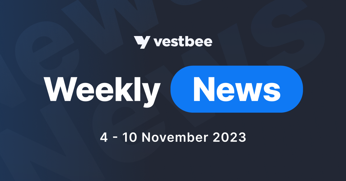 VC & Startup Weekly News, 4-10 November, 2023 | Vestbee