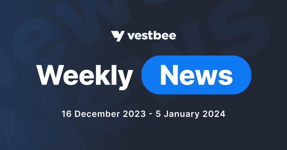 VC & Startup Weekly News 16 December, 2023 - 5 January, 2024 | Vestbee