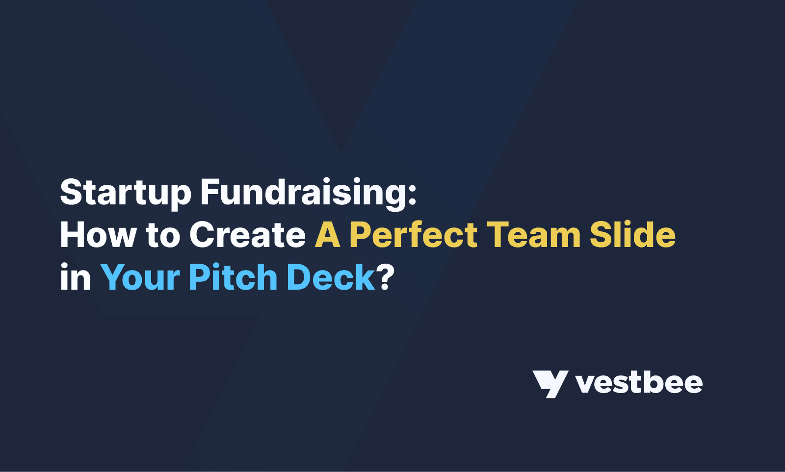 Startup Fundraising: How To Create A Perfect Team Slide In Your Pitch ...