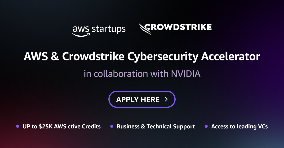 Aws And Crowdstrike Cybersecurity Accelerator