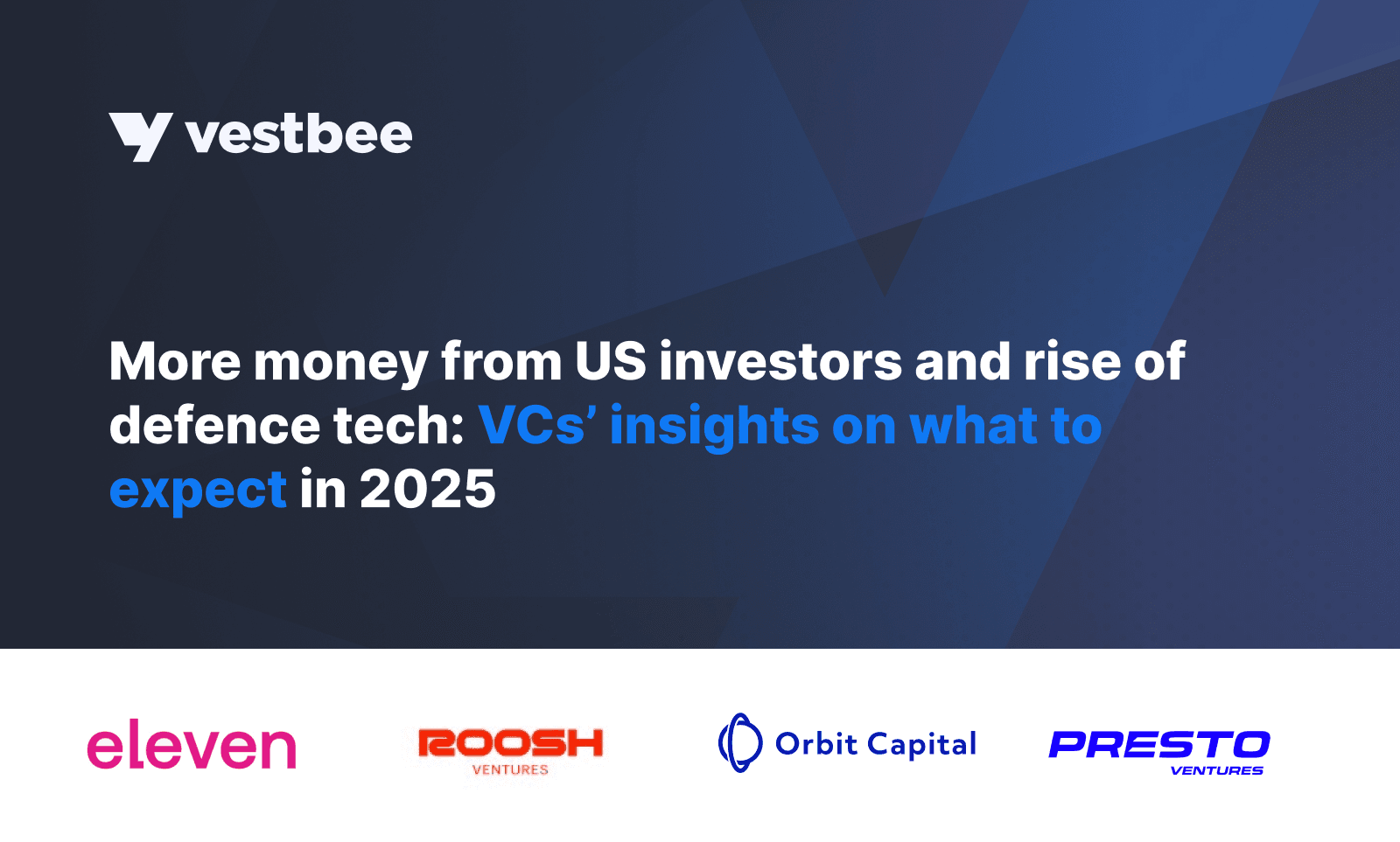 More money from US investors and rise of defence tech: VCs’ insights on ...