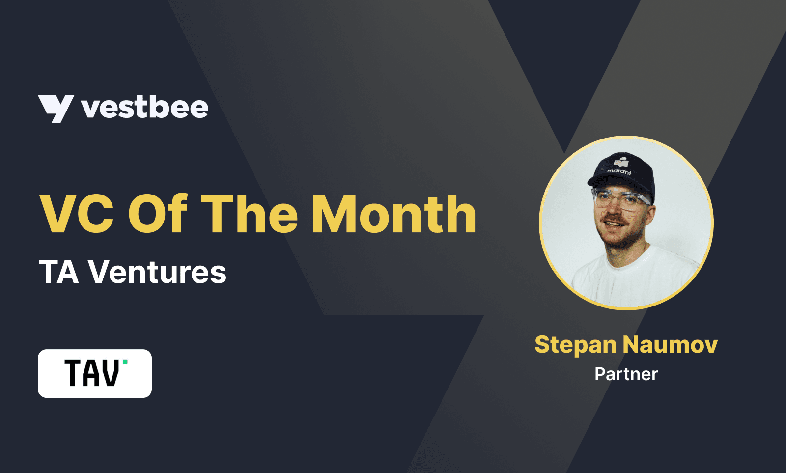 VC of the month — TA Ventures | Vestbee