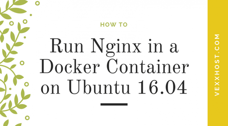 How To Run Nginx In A Docker Container On Ubuntu 20 04 Printable