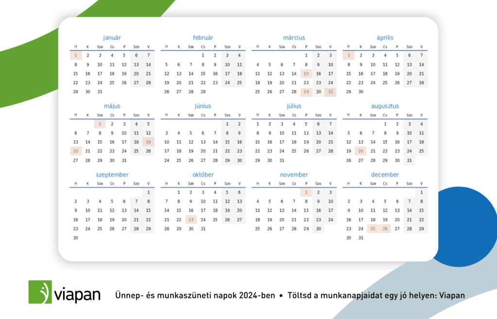 Munkaszüneti napok, munkaidő naptár 2024 | Viapan.hu