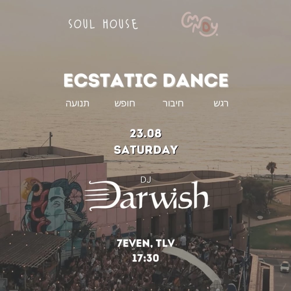 Soul House X CMNDY - Ecstatic Dance with DJ Darwish