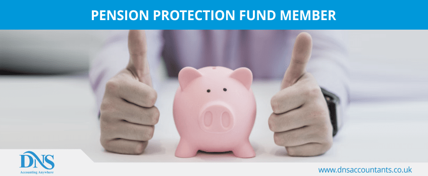 Pension Protection Fund – 14 Important Points For Pensioners | DNS ...