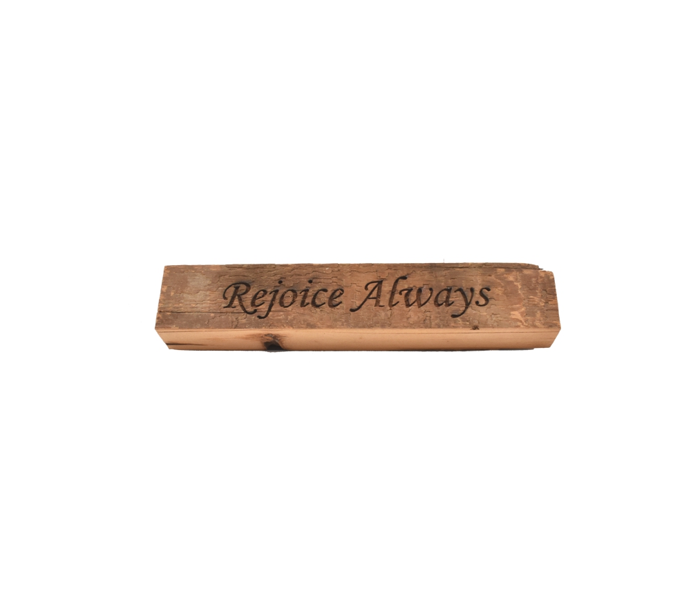 Rejoice Always Reclaimed Wood Block Sign