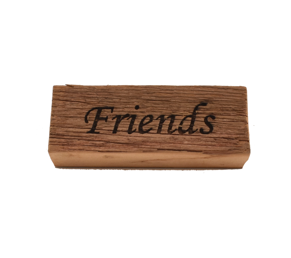 Friends Reclaimed Wood Block Sign