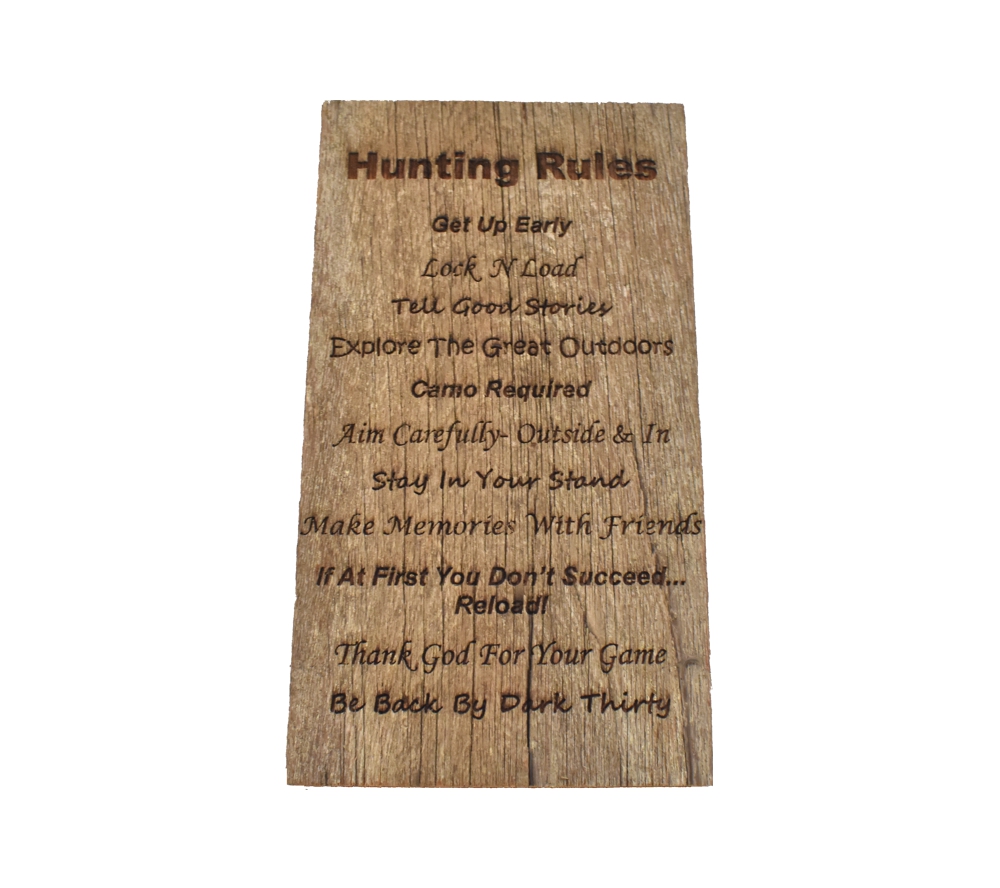 Hunting Rules Barnwood Sign