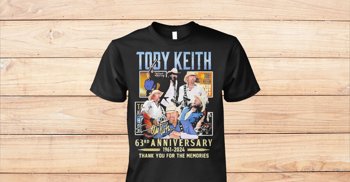 Toby Keith 63rd Anniversary 1961 2024 Thank You For The Memories ...
