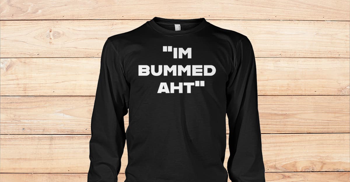 Mike Tomlin Im Bummed Aht Butch Bechtold Shirt - Viralstyle