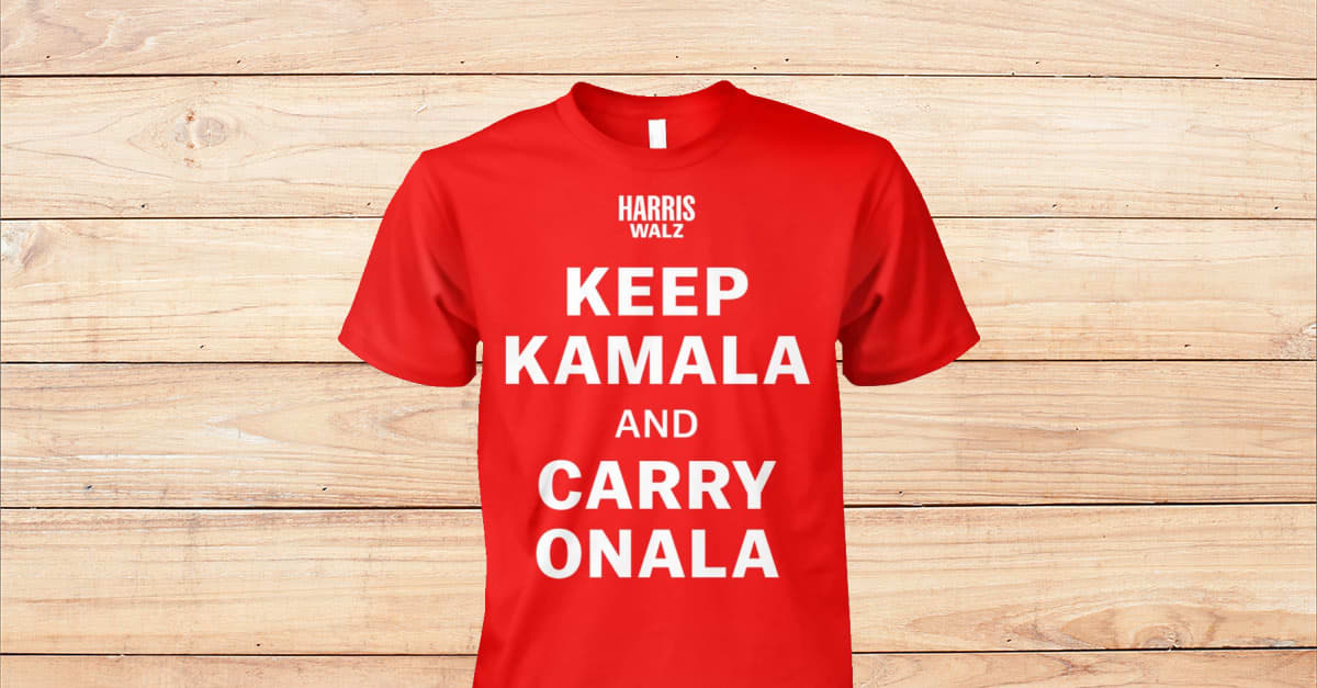 Keep kamala and carry onala t shirts - Viralstyle