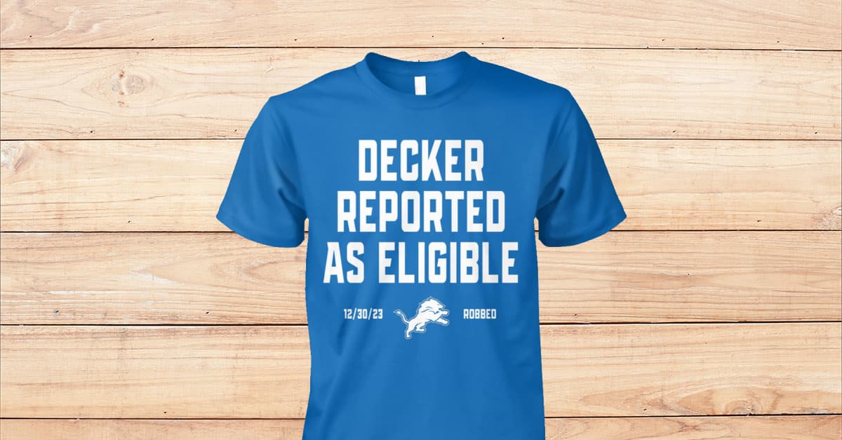 Decker Reported As Eligible Shirt - Viralstyle