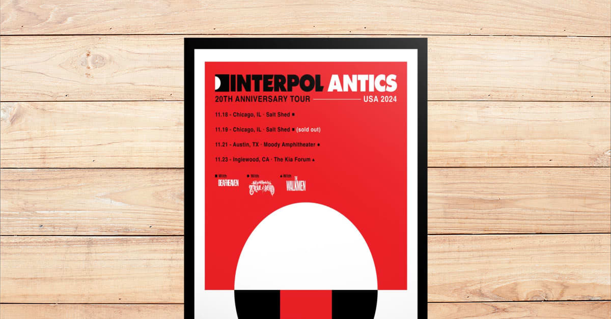 Interpol Antics 20th Anniversary Tour November 2024 Poster - Viralstyle