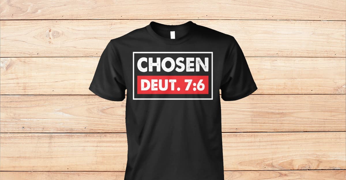 CHOSEN HEBREW ISRAELITE T-SHIRT - Viralstyle