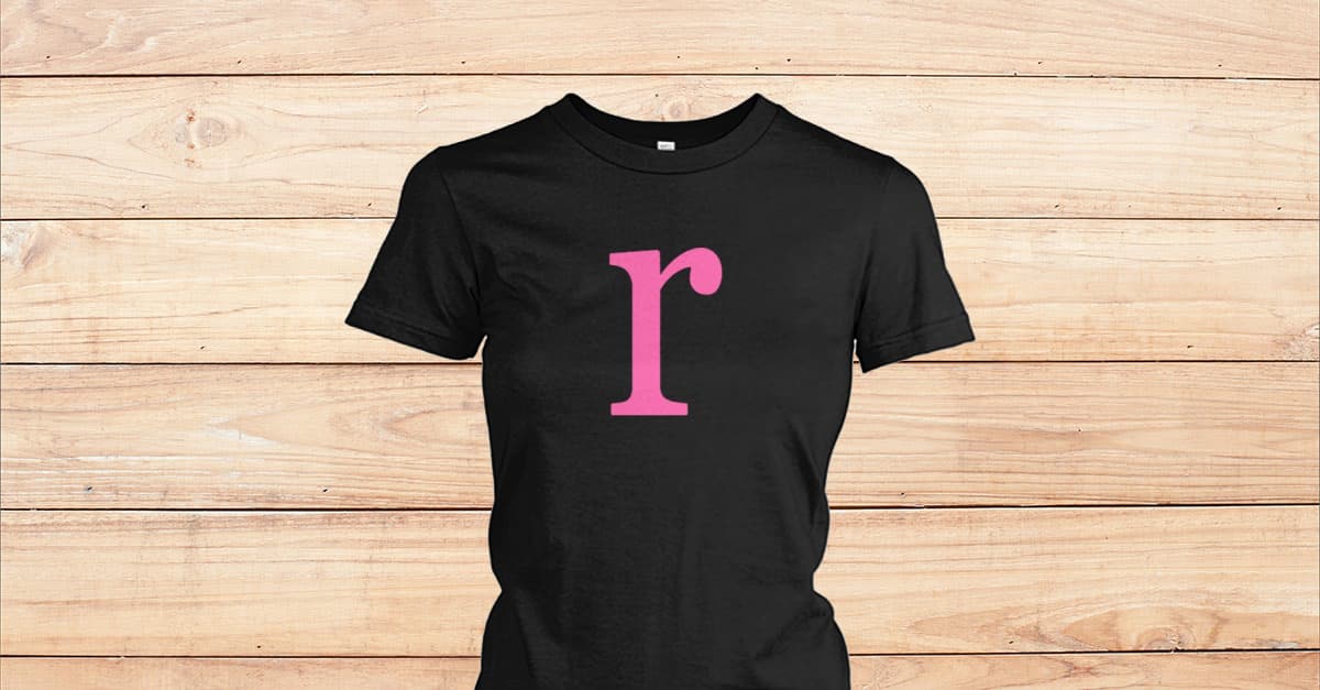 The Letter r Shirt - Viralstyle