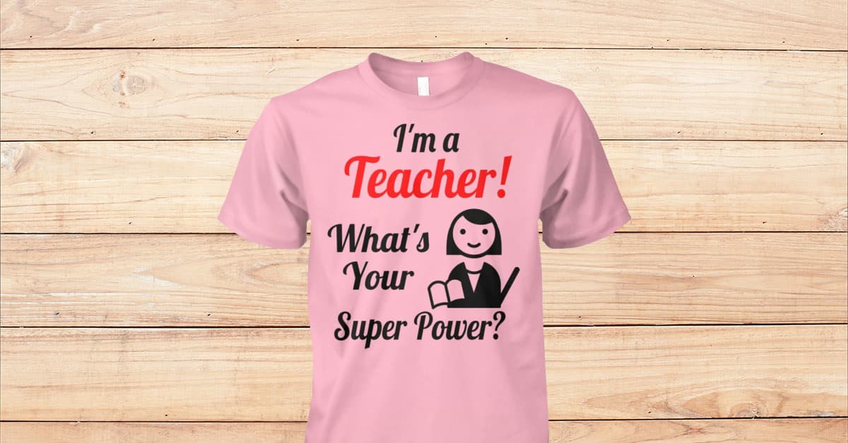 Proud Teacher! - Viralstyle