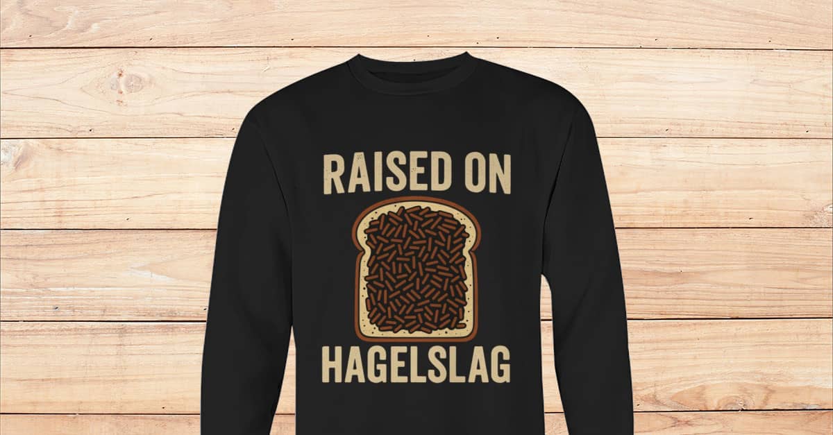 DUTCH RAISED ON HAGELSLAG - Viralstyle